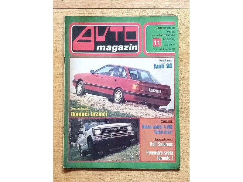 Auto Magazin - Broj 11 - 1987.g - Audi 90 -Nisan Patrol