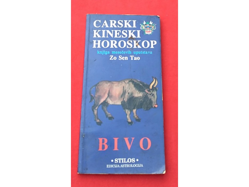 Bivo Carski kineski horoskop