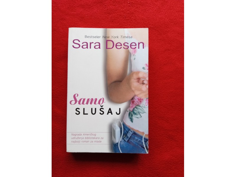 Samo slusaj - Sara Desen
