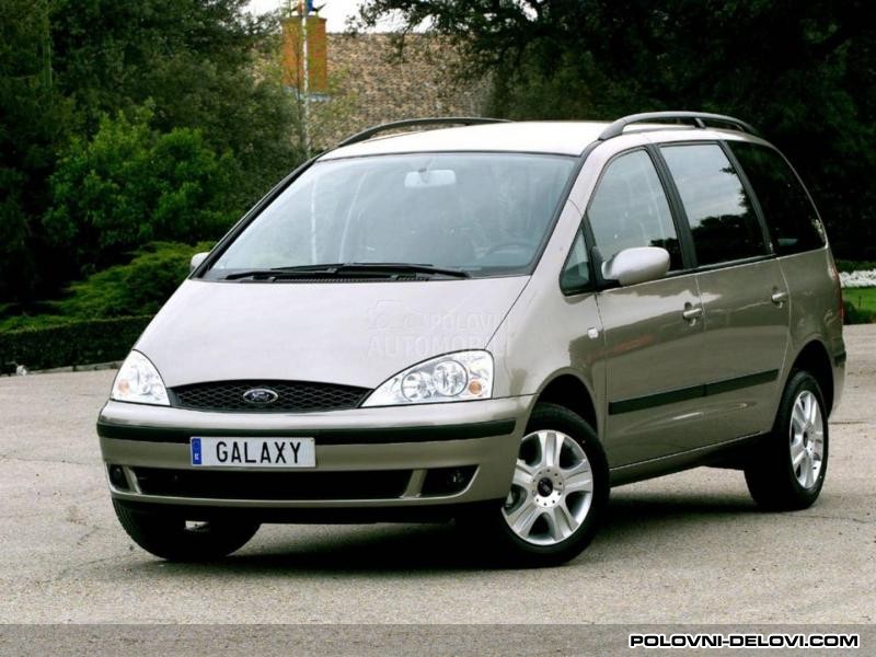 Ford Galaxy01-05 Polovni Delovi