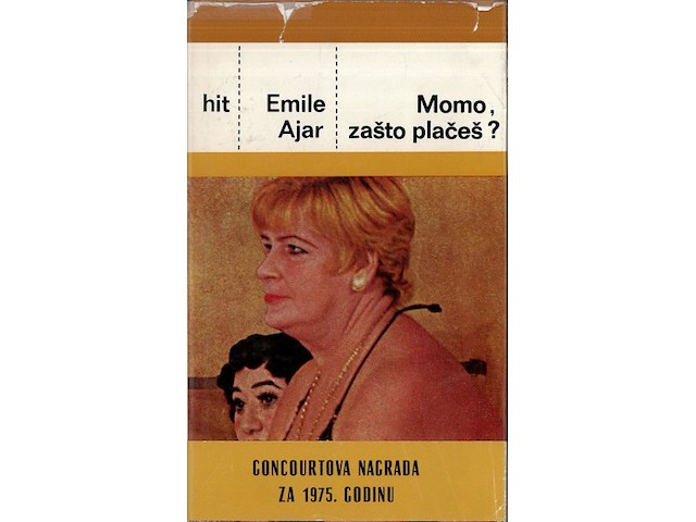 Emil Ažar - MOMO, ZAŠTO PLAČEŠ (Gonkurova nagrada)