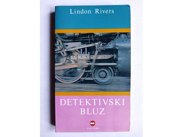 Lindon Rivers, DETEKTIVSKI BLUZ