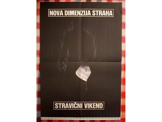 plakat STRAVIČNI VIKEND (Petak 13 - III deo)