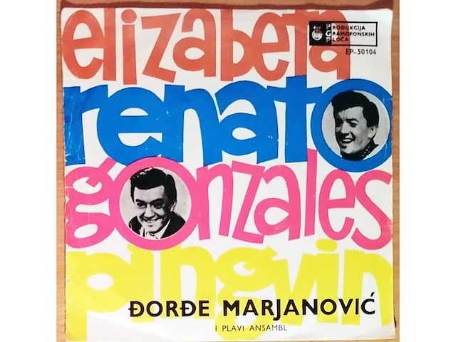 EP ĐORĐE MARJANOVIĆ - Gonzales (1963) 5. pressing, VG