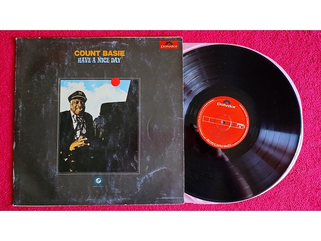 Count Basie – Have A Nice Day