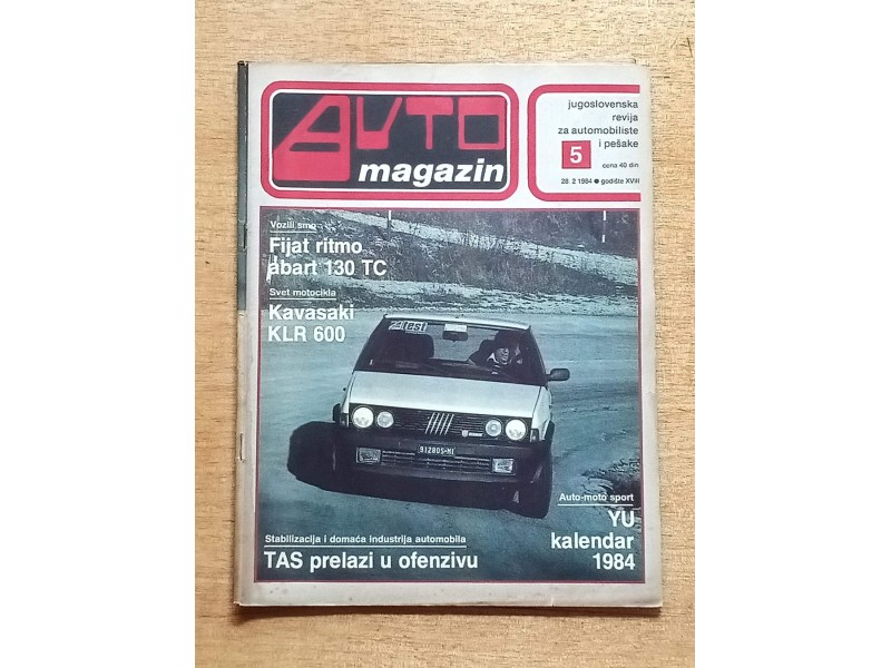 Auto Magazin - Broj 5 - 1984.g - TAS Prelazi u Ofanzivu