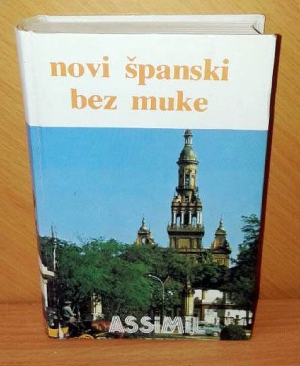 Assimil novi španski bez muke Novi španski bez muke, knjiga i audio
