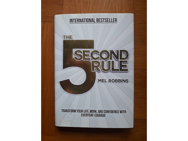 The 5 Second Rule - Mel Robbins