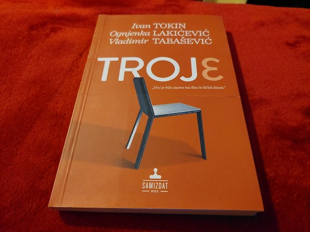 Troje Ivan Tokin