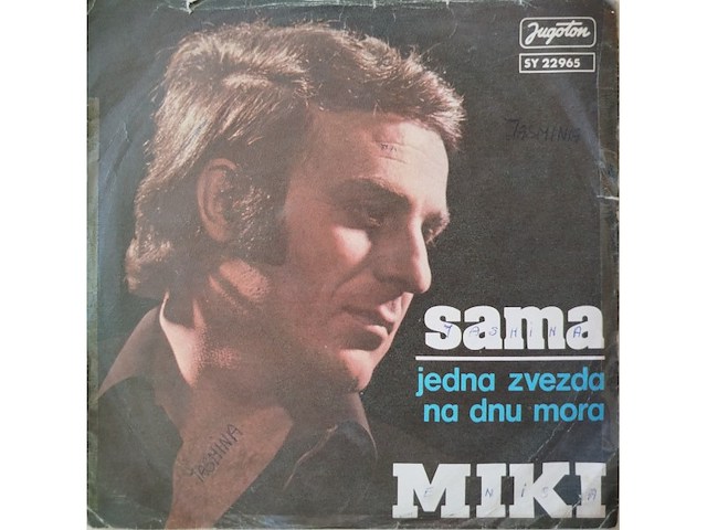 Miki Jevremović – Sama / Jedna Zvezda Na Dnu Mora (sing