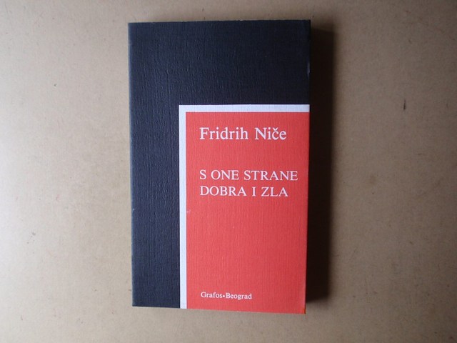 Fridrih Niče - S ONE STRANE DOBRA I ZLA