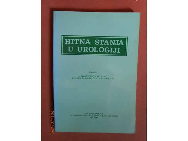 Hitna stanja u urologiji, M. Ignjatović