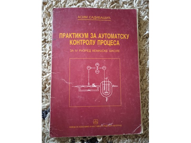 Praktikum za automatsku kontrolu procesa Asim Sidbašić