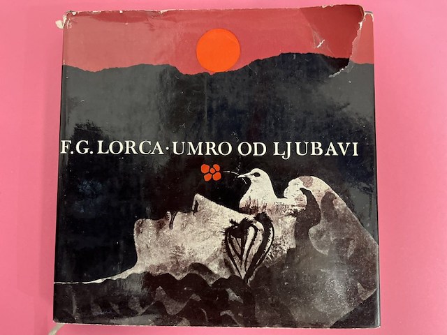 Umro od ljubavi - F.G.LORCA