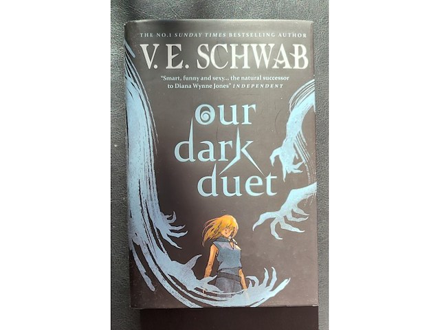 Our dark duet - V. E. Schwab (collectors edition)