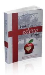 Vodič Za Zdrav Život Od Radosav Dragojević