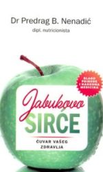 Jabukovo Sirće: Čuvar Vašeg Zdravlja Od Predrag Nenadić