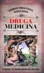 Druga Medicina Od Slaven Letica, Gordana Cerjan-Letica