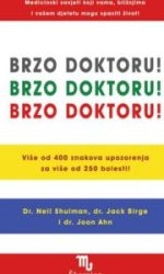 Brzo Doktoru Od Joon Ahn, Neil Shulman, Jack Birge