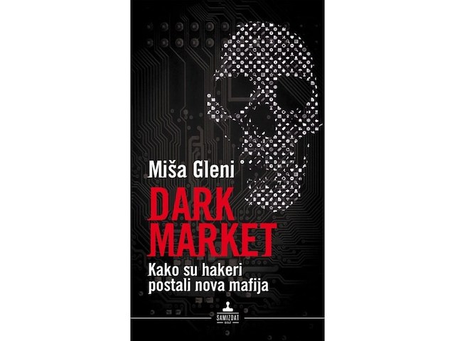 Dark market - Miša Gleni