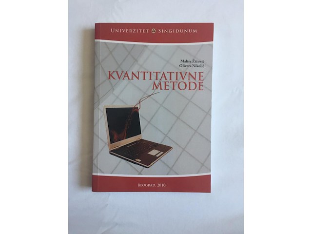 # KVANTITATIVNE METODE - ŽIŽOVIĆ - NIKOLIĆ #