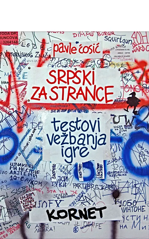 Srpski za strance : testovi, vežbanja, igre