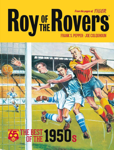 Roy of the Rovers: Best of the 1950s, Vol. 1