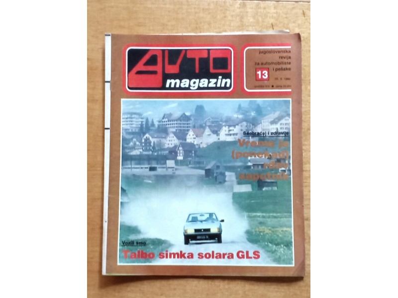 Auto Magazin - Broj 13 - 1980.g - Talbo Simka Solara