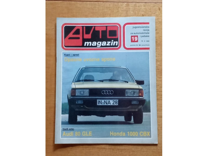 Auto Magazin - Broj 19 - 1980.g - Audi 80 GLE - Honda