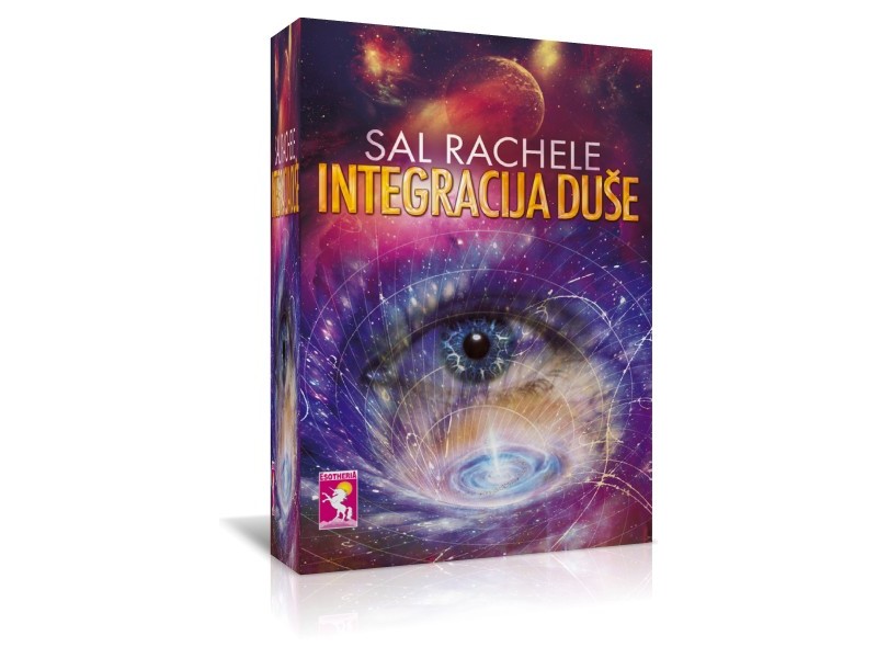 Sal Rachele: INTEGRACIJA DUŠE