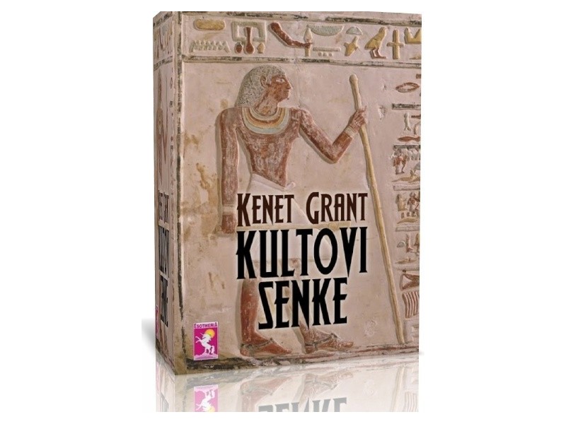 KULTOVI SENKE - Kenet Grant