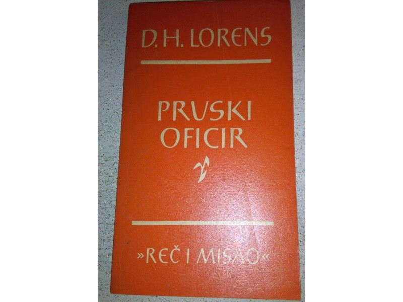 Dejvid H.Lorens - Pruski oficir, Reč i Misao