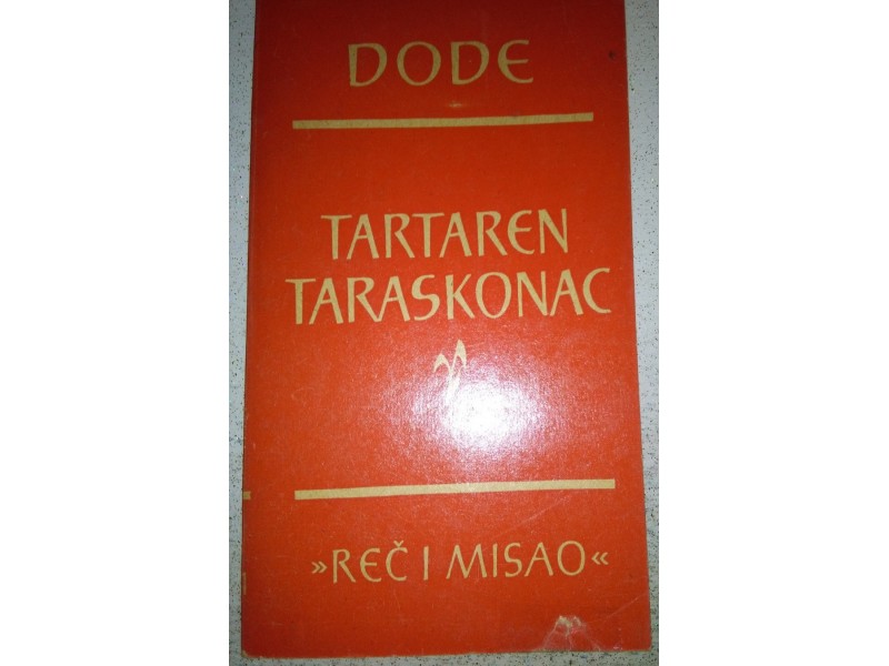 Alfons Dode, Tartaren Taraskonac, Reč i Misao