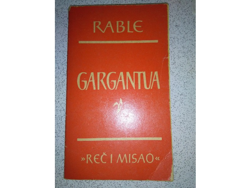 Rable, Gargantua, Reč i Misao