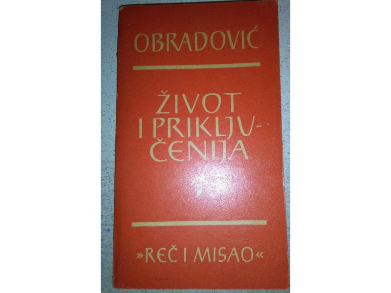 D. Obradović, Život i priključenija, Reč i Misao