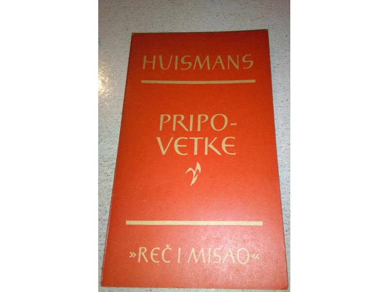 Žoris Karl Huismans, Pripovetke, Reč i Misao