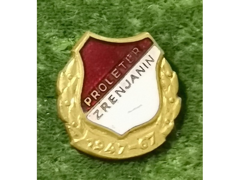 FK PROLETER ZRENJANIN 1947-1967.