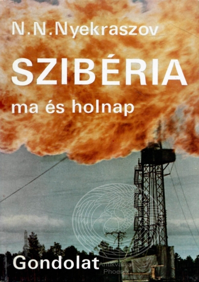 Szibéria ma és holnap