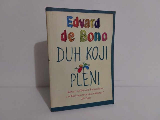 Duh koji pleni  - Edvard de Bono