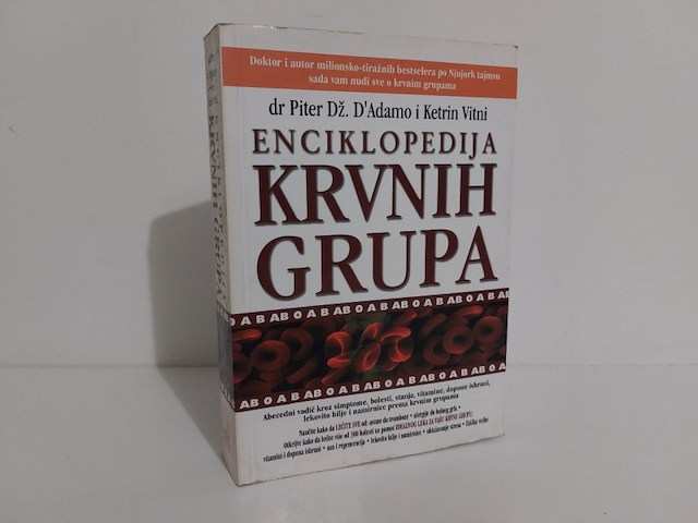 Enciklopedija krvnih grupa  - D`Adamo- Vitni