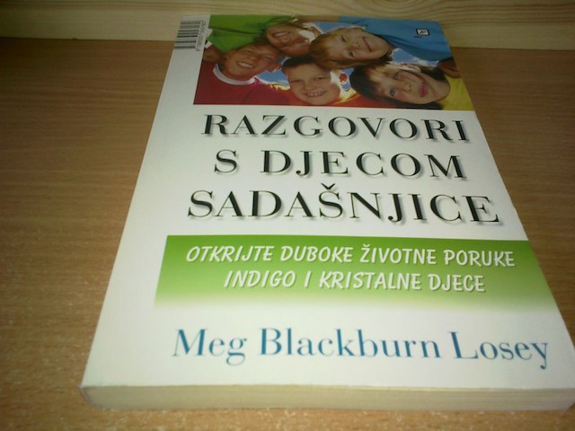 RAZGOVORI SA DJECOM SADAŠNJICE Meg Blackburn Losey