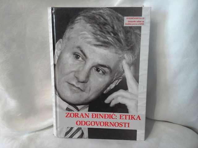 Etika odgovornosti Zoran Đinđić