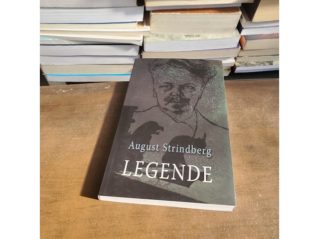August Strindberg - Legende (KAO NOVA)