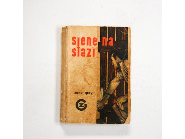 Sjene na stazi, Zane Grey