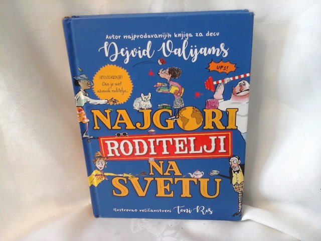 Najgori roditelji na svetu Dejvid Valijams