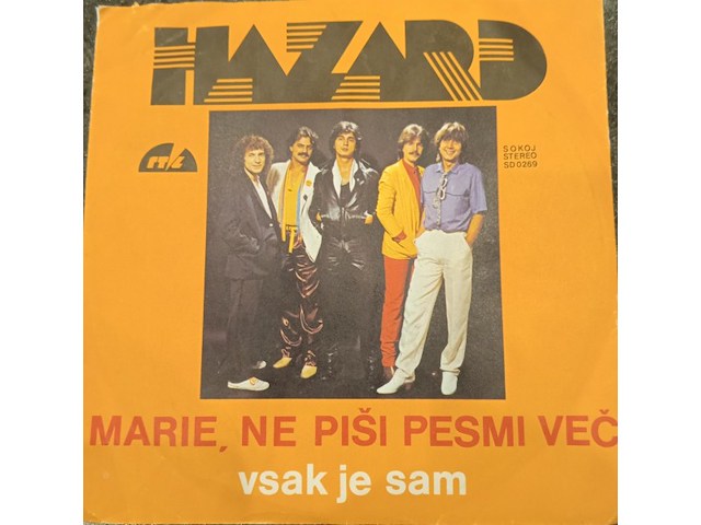 Hazard -Marie,Ne Piši Pesmi Več / Vsak Je Sam