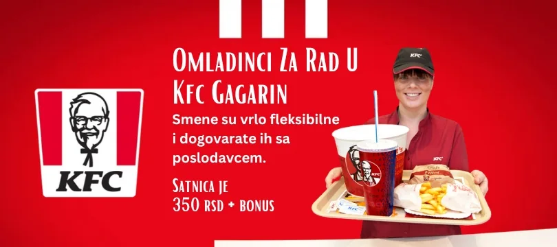 Omladinci Za Rad U Kfc Gagarin Privremeni poslovi