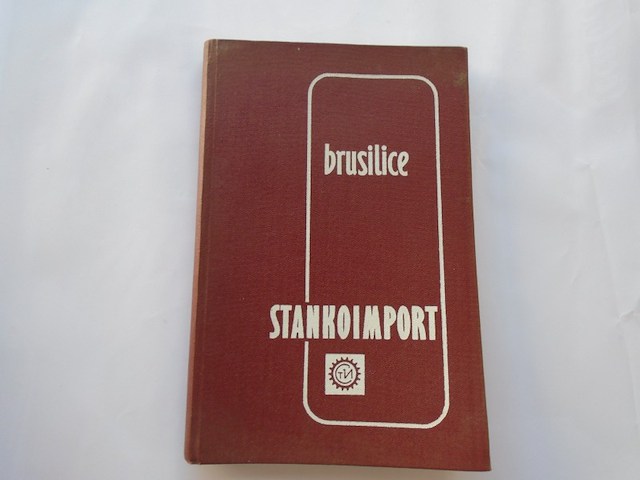 Stakoimport  SSSR katalog, Brusilice