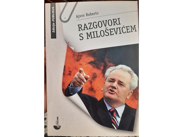 Ajvor Roberts - Razgovori s Miloševićem