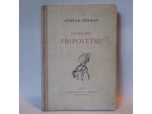 IZABRANE PRIPOVETKE - Stevan Sremac